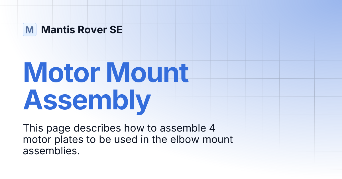 Motor Mount Assembly | Mantis Rover SE
