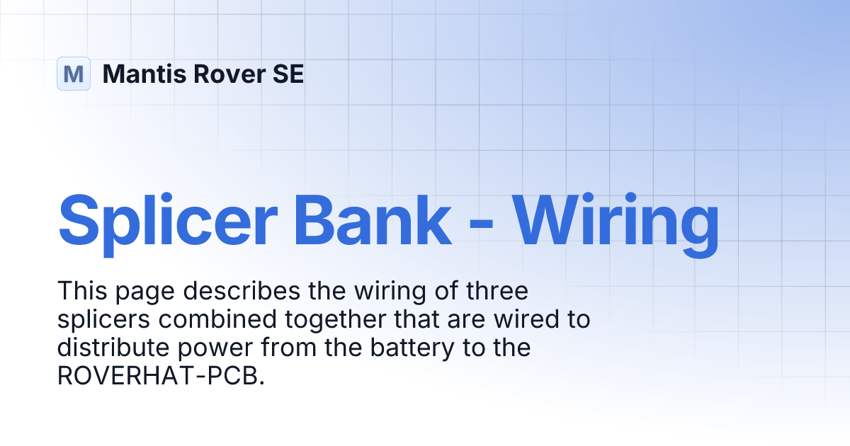 Splicer Bank - Wiring | Mantis Rover SE